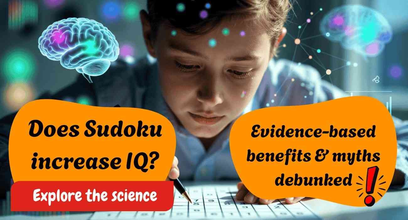 Does Sudoku Increase IQ or Just Logical Reasoning? - Sudoku Times